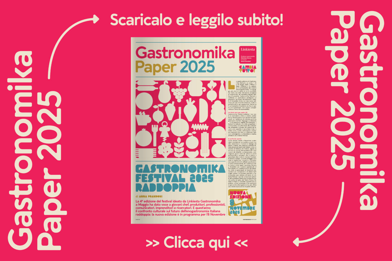 È uscito il nuovo paper del Festival di Gastronomika - Linkiesta.it